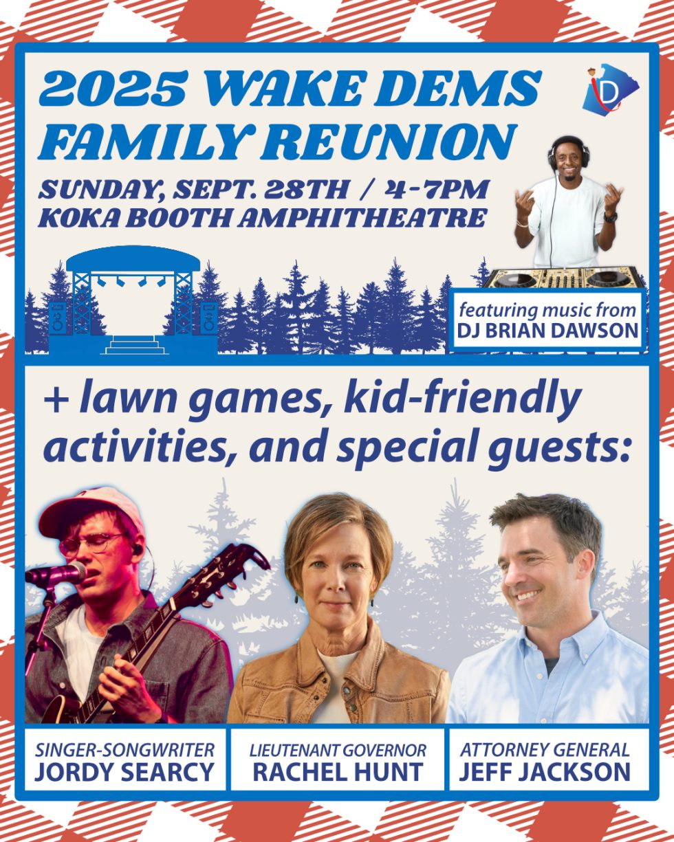 2025 Wake Dems Family Reunion - Wake County Democratic Party